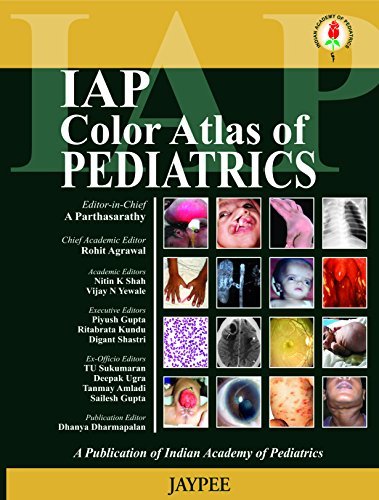 IAP Color Atlas of Pediatrics by A. Parthasarathy | Goodreads