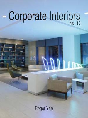 Corporate Interiors No. 13 by Roger Yee | Goodreads