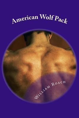 American Wolf Pack: Wolf Pack War by William Roach | Goodreads