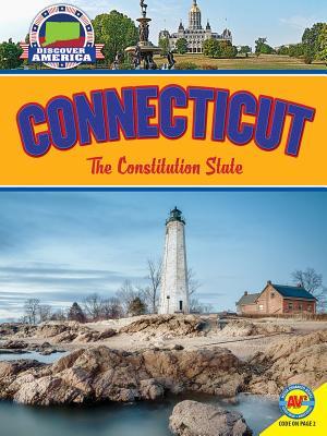 Connecticut: The Constitution State by Christine Webster | Goodreads