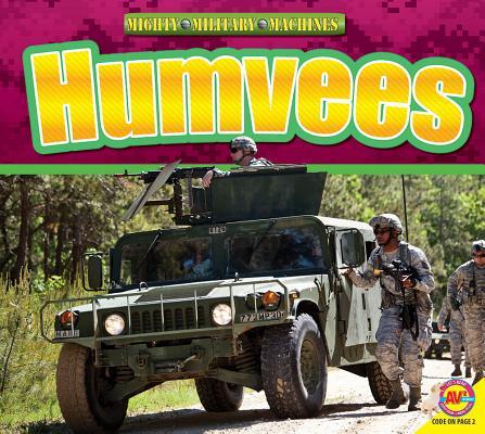 Humvees (Mighty Military Machines) by John Willis | Goodreads