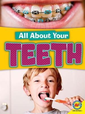 Teeth (All about Your...) by Jennifer Fretland Vanvoorst | Goodreads