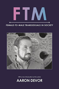 Ftm: Female-to-Male Transsexuals in Society by Aaron H. Devor | Goodreads