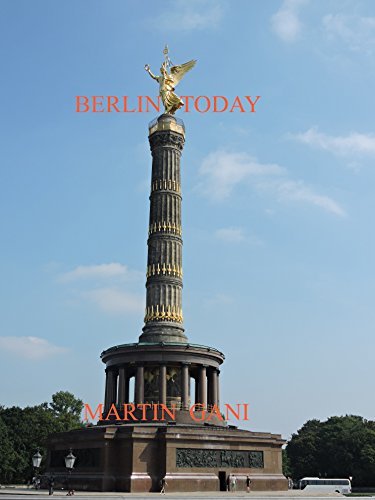 Berlin Today by Martin Gani | Goodreads
