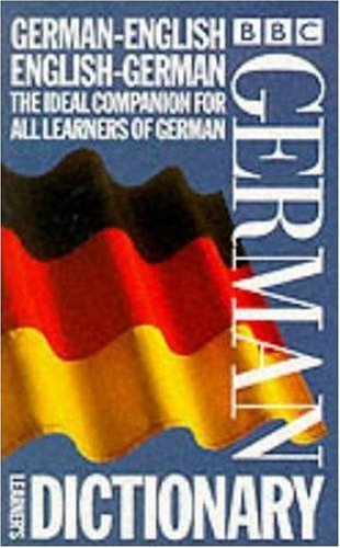 Bbc German Learner's Dictionary German-English/English-German by ...