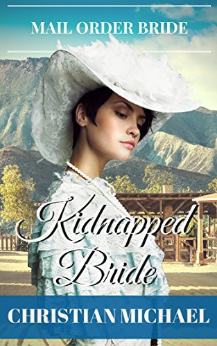 Kidnapped Bride by Christian Michael | Goodreads