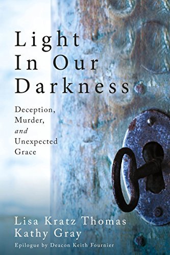 Light in Our Darkness by Lisa Kratz Thomas | Goodreads