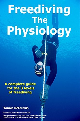 Freediving The Physiology: A complete guide for the 3 levels of ...
