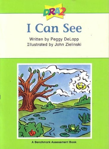 DRA2 I Can See (Benchmark Assessment Book, Level 2) by Peggy DeLapp ...