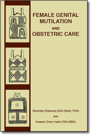 Female Genital Mutilation and Obstetric Care by Beverley Chalmers ...