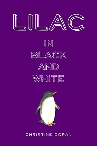 Lilac in Black and White (Lilac the Girl Book 1) by Christine Doran ...