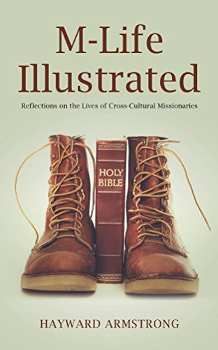 M-Life Illustrated: Reflections on the Lives of Cross-Cultural ...