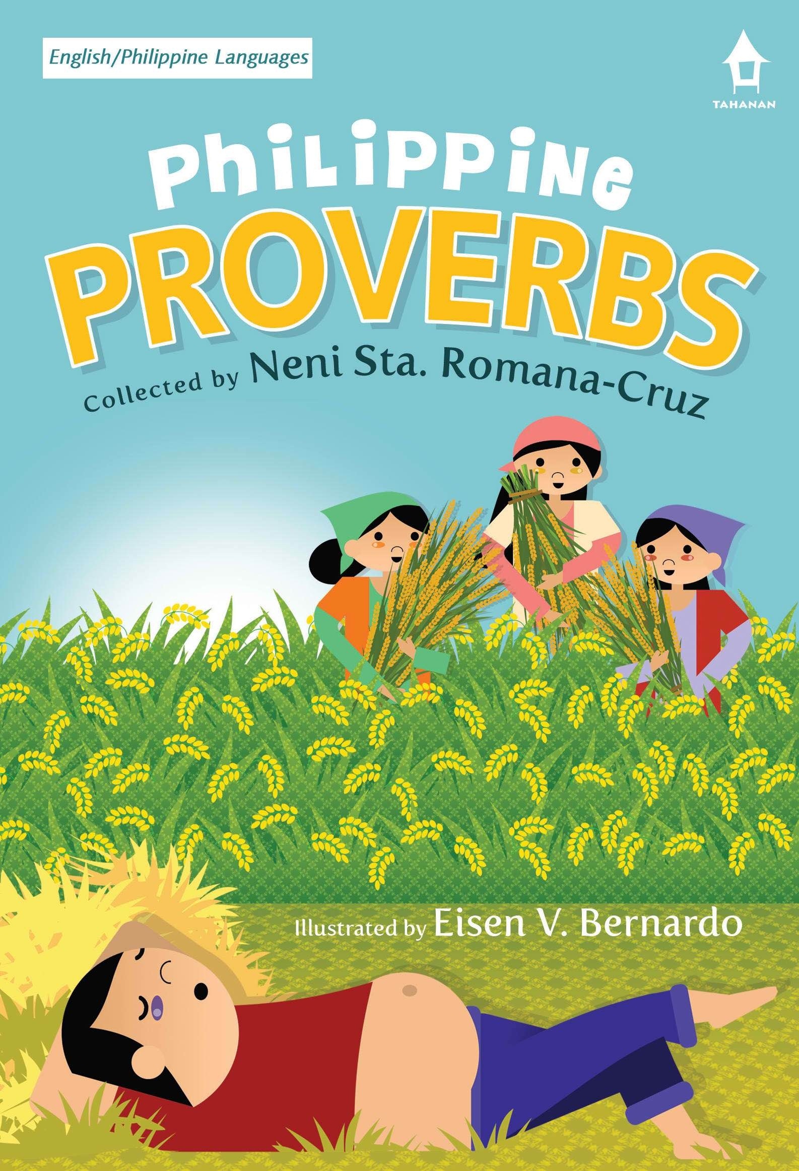 Philippine Proverbs by Neni Sta. Romana-Cruz | Goodreads