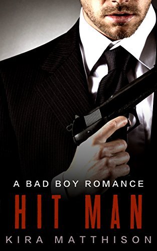 Hit Man (Hunted #1) by Kira Matthison | Goodreads