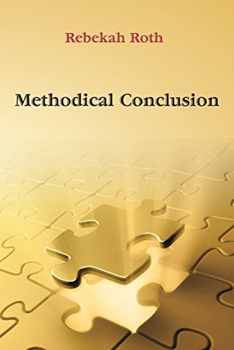 Methodical Conclusion by Rebekah Roth | Goodreads