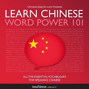 Learn Chinese: Word Power 101 by Innovative Language | Goodreads