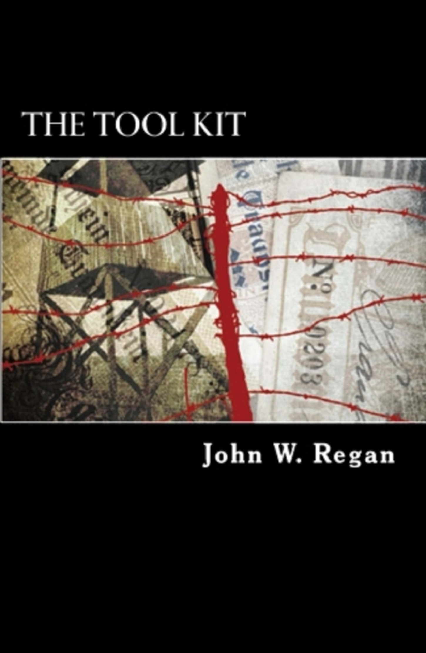 The Tool Kit by John W. Regan | Goodreads