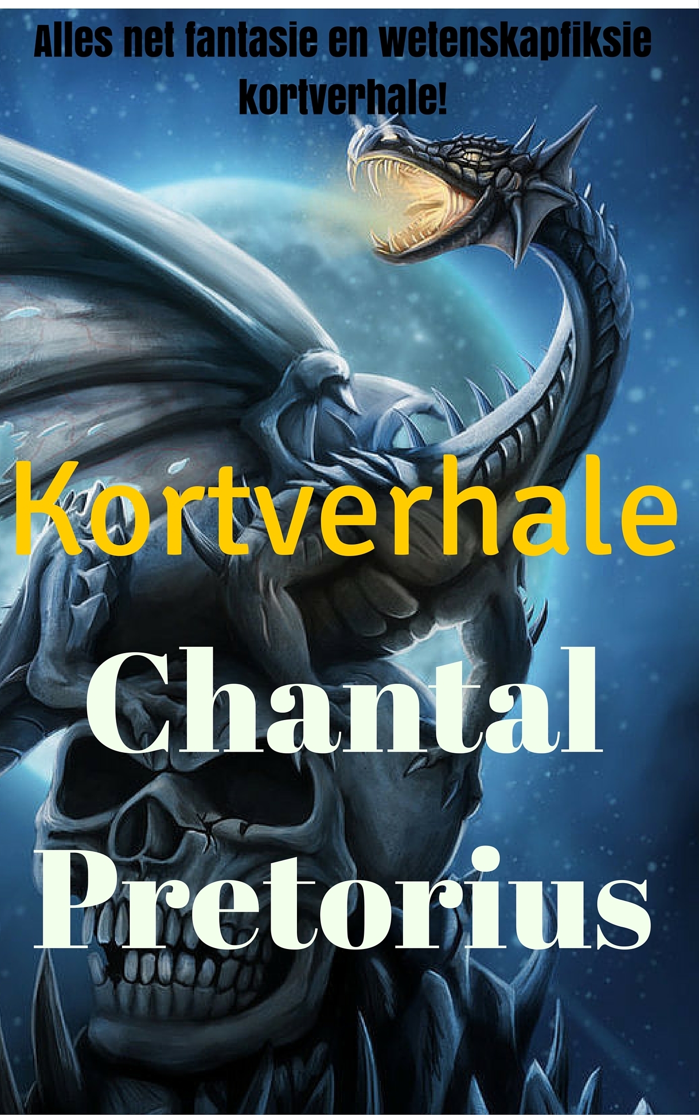 Kortverhale by Chantal Pretorius | Goodreads