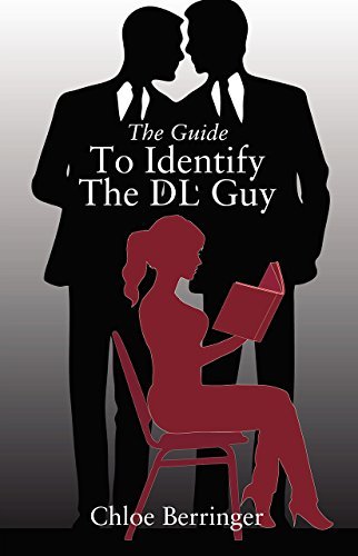 The Guide To Identify The DL Guy by Chloe Berringer | Goodreads