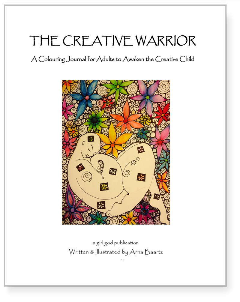 The Creative Warrior: A Colouring Journal for Adults to Awaken the ...