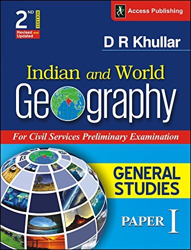 Indian and World Geography for General Studies Paper 1 by D.R. Khullar ...