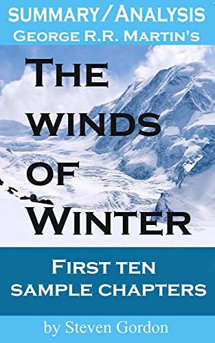 Summary - The Winds of Winter Sample Chapters by George R.R. Martin by ...