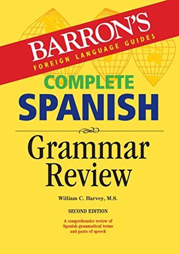 Complete Spanish Grammar Review by William Harvey | Goodreads