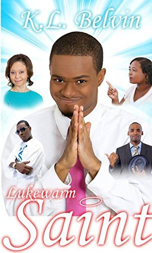 Lukewarm Saint by K.L. Belvin | Goodreads