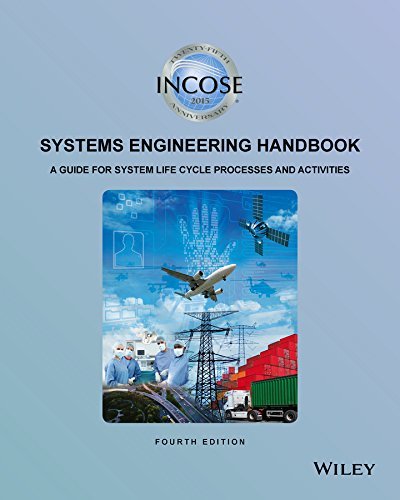 INCOSE Systems Engineering Handbook: A Guide for System Life Cycle ...
