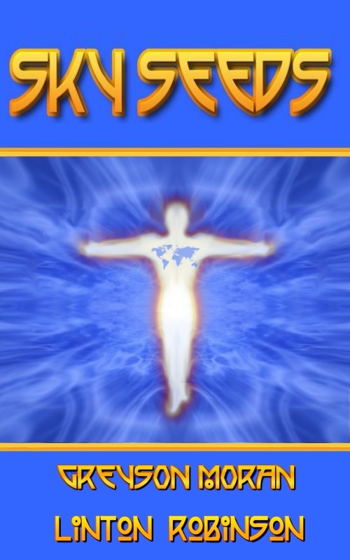 Sky Seeds by Grayson Moran | Goodreads