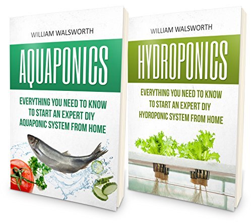 Aquaponics / Hydroponics by William Walsworth | Goodreads