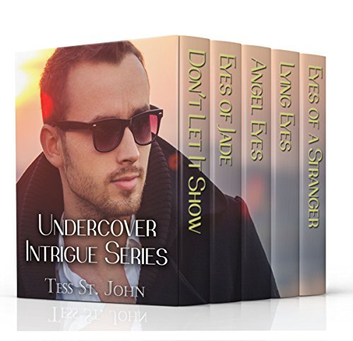 Undercover Intrigue Series ~ Boxed Set by Tess St. John | Goodreads