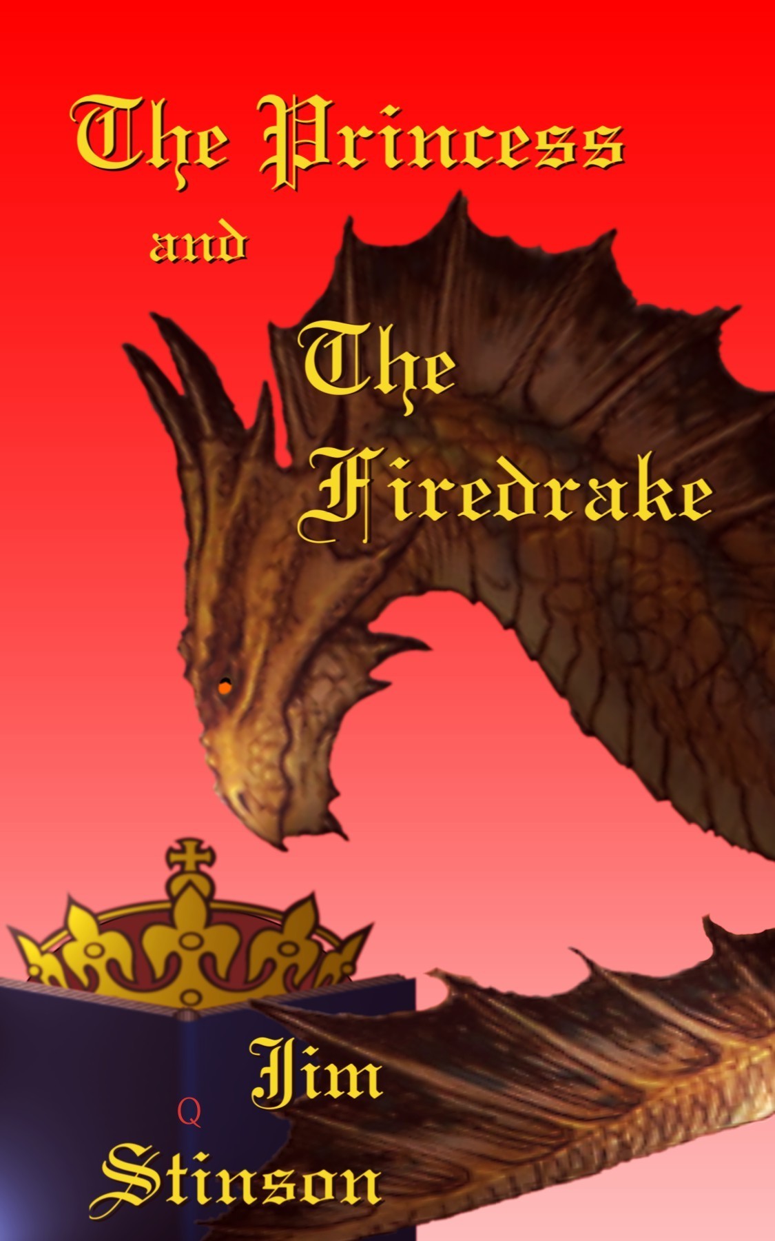 The Princess and the Firedrake by Jim Stinson | Goodreads