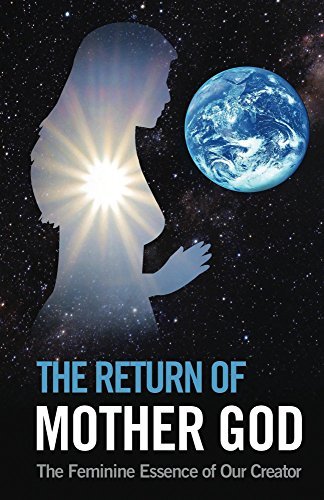 The Return of Mother God by Tony Scazzero | Goodreads