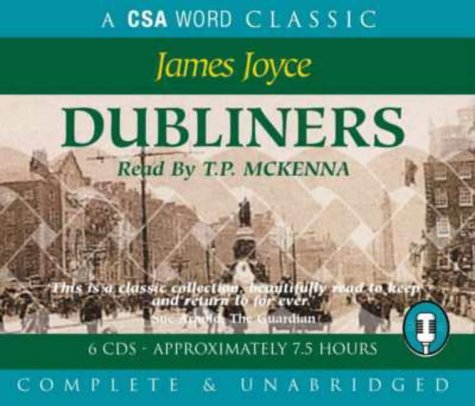 Dubliners Complete and Unabridged by James Joyce | Goodreads