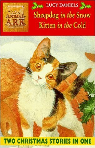 Animal Ark 2-in-1 Collection 3: Sheepdog in the Snow/Kitten in the Cold ...