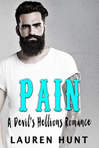 PAIN: Devil's Hellions MC by Lauren Hunt | Goodreads