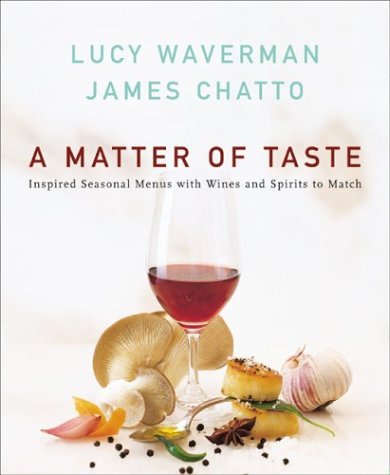 Matter of Taste by Lucy; Chatto Waverman | Goodreads