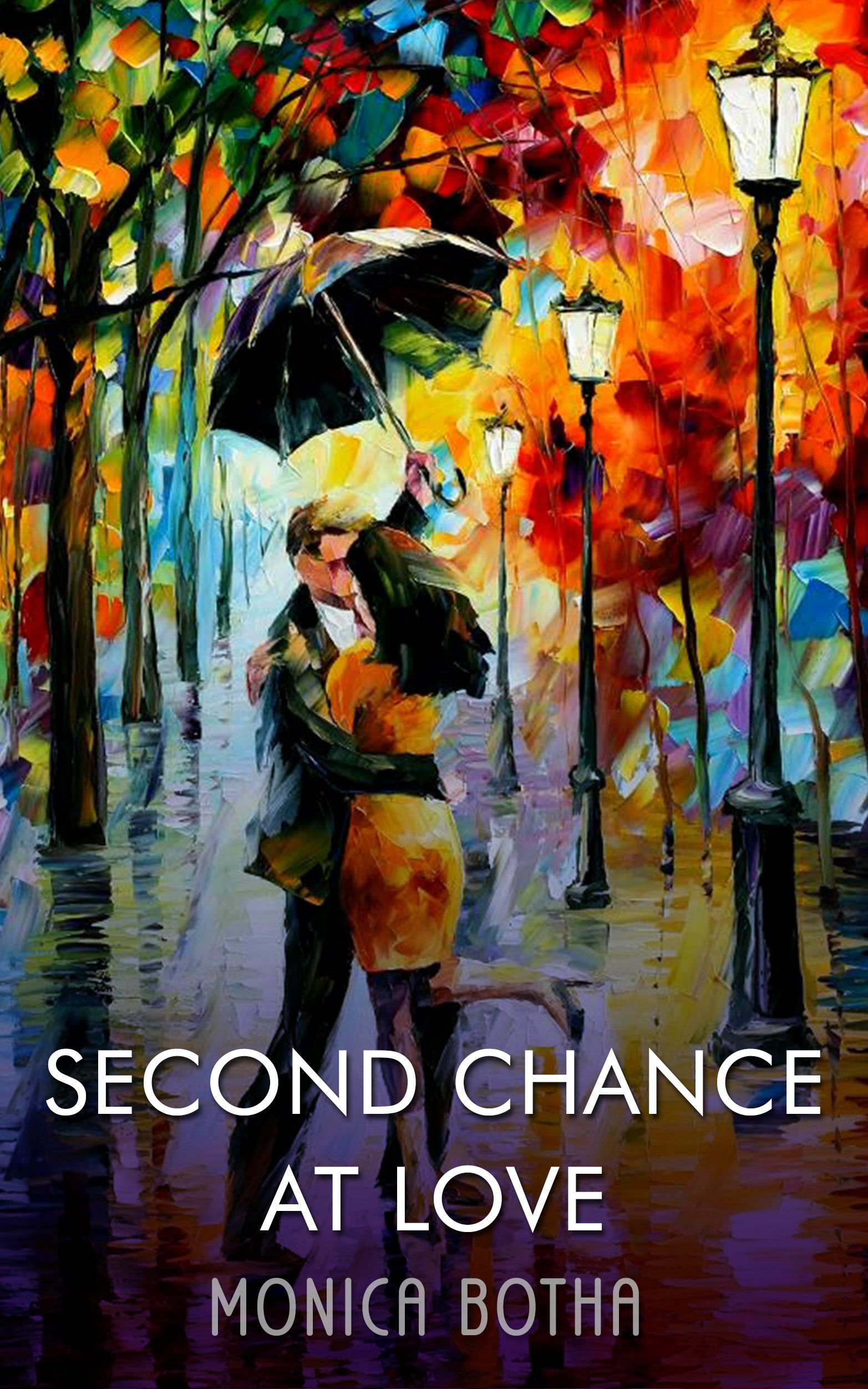 Second Chance at Love by Monica Botha | Goodreads