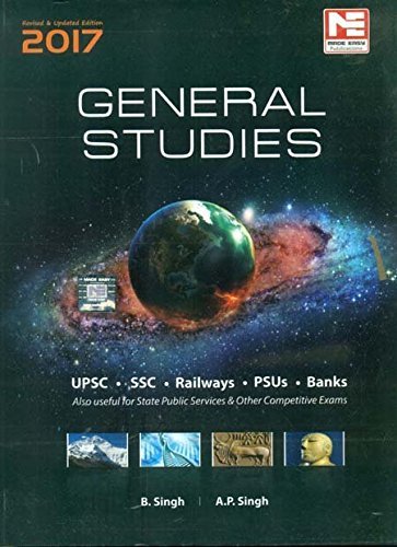 General Studies 2017: For UPSC, SSC, Railways, PSUS, Bank and Other ...