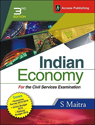 Indian Economy for the Civil Services Examination by Maitra | Goodreads