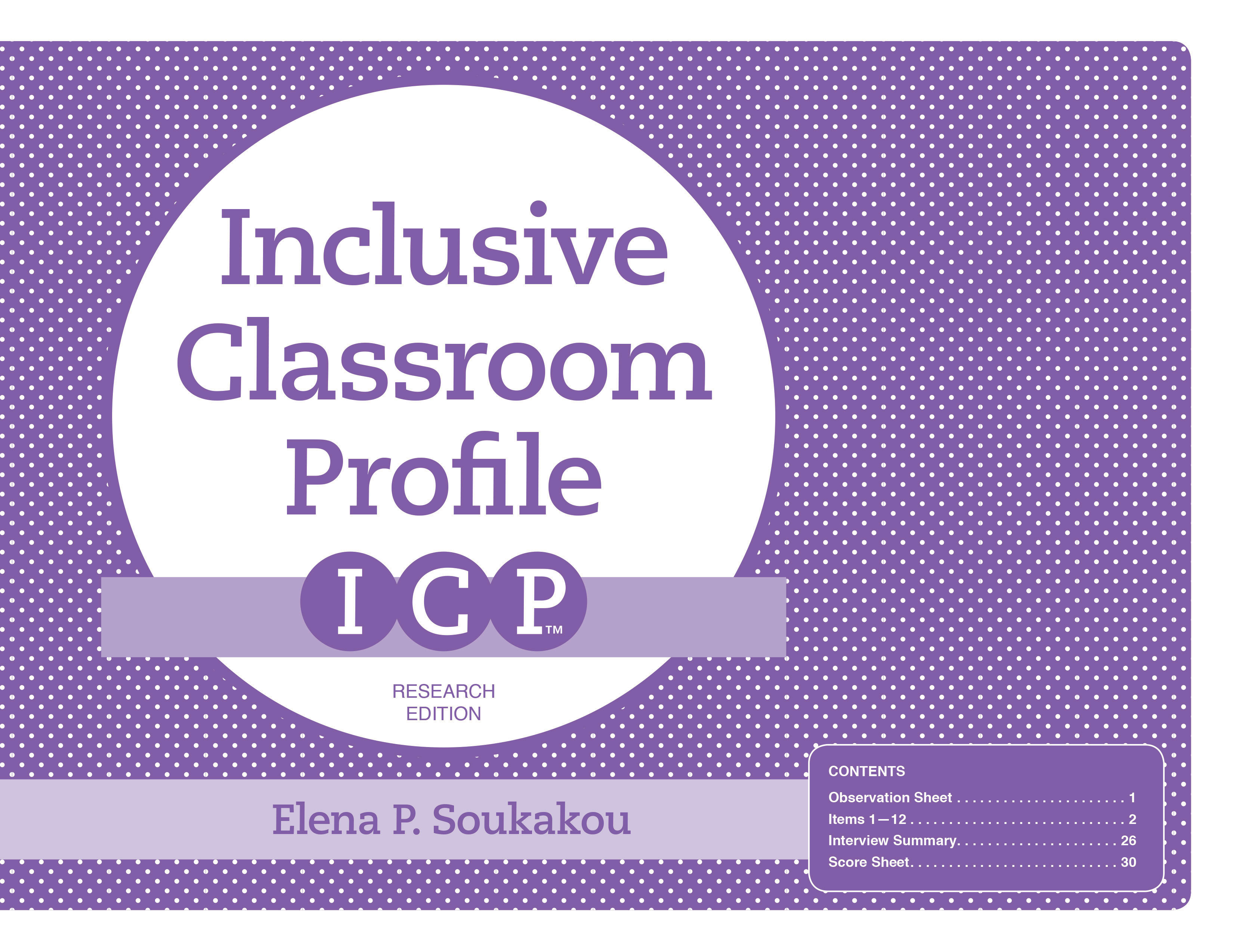 The Inclusive Classroom Profile (ICP™), Research Edition by Elena P ...