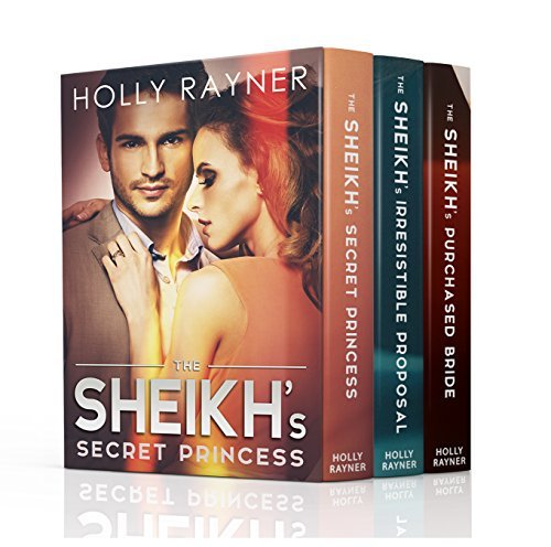 The Sheikh's Every Wish - A Sheikh Romance Box Set by Holly Rayner ...