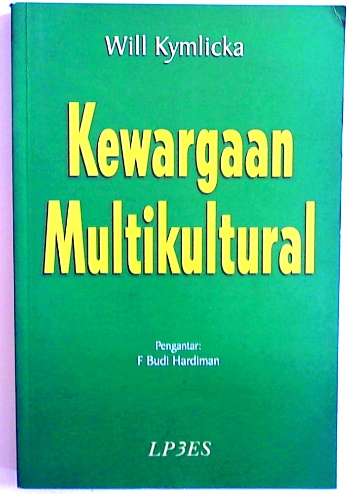 Kewargaan Multikultural by Will Kymlicka | Goodreads