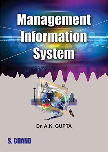 MANAGEMENT INFORMATION SYSTEM by A.K. Gupta | Goodreads