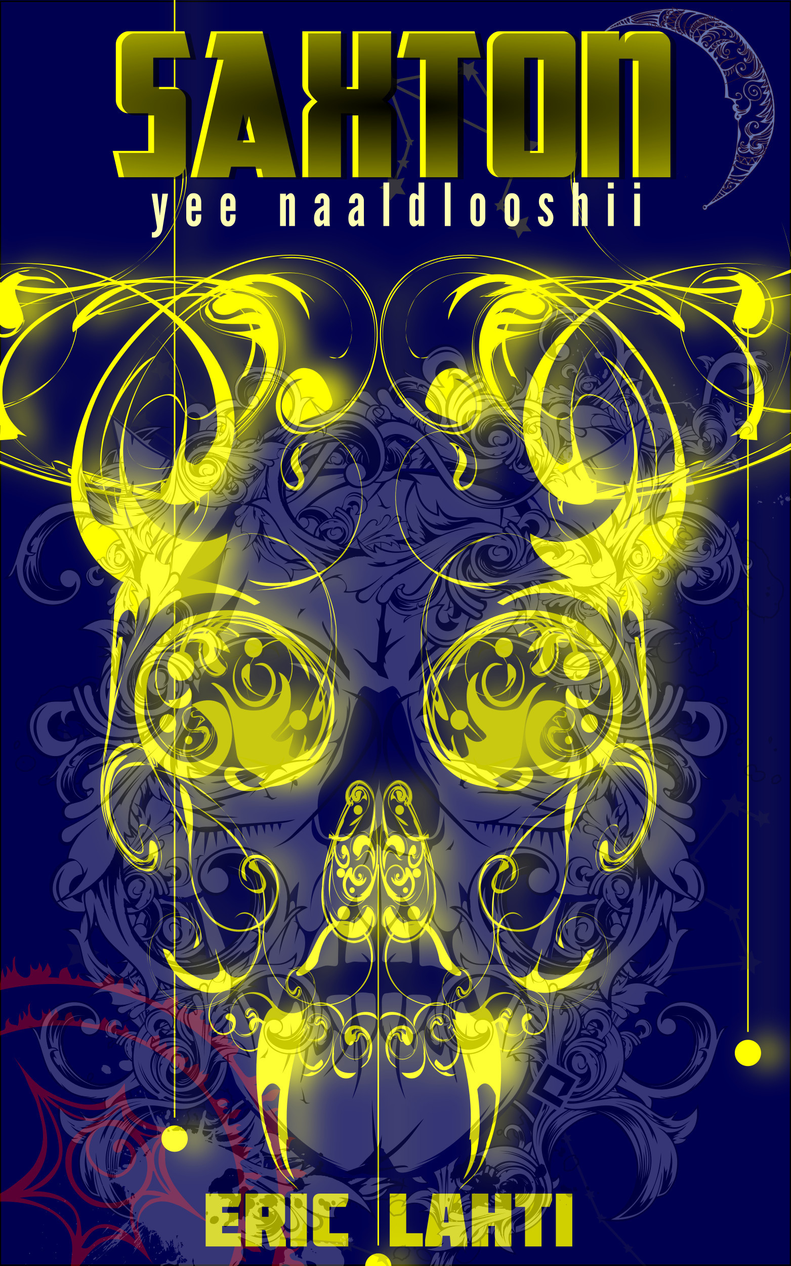 Saxton:Yee Naaldlooshii by Eric Lahti | Goodreads