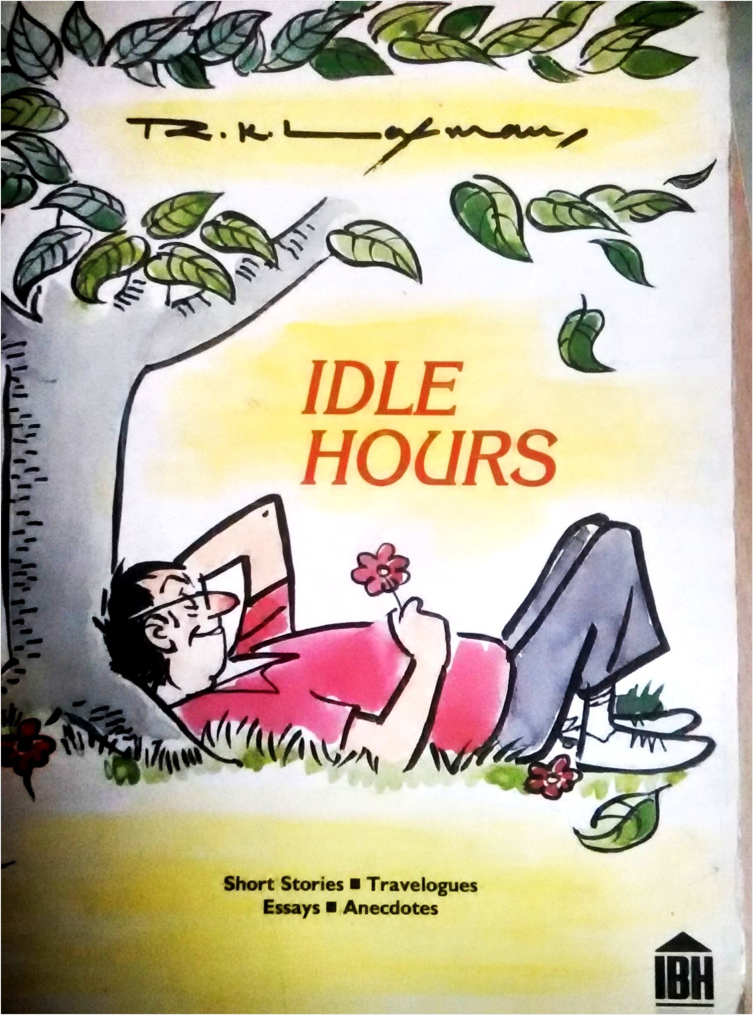 Idle Hours by R.K. Laxman | Goodreads