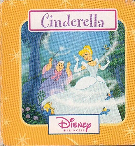 Cinderella (Mini Book) (Disney Princess) by Walt Disney Company | Goodreads