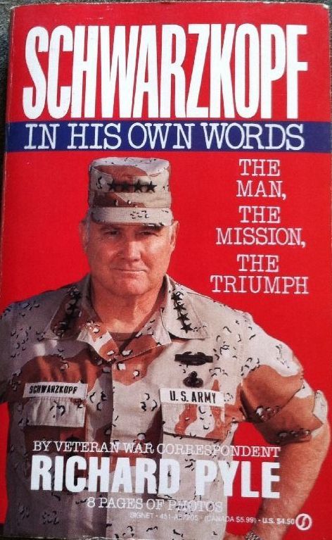 Schwarzkopf: In His Own Words by Richard Pyle | Goodreads