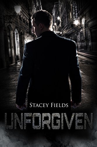 Unforgiven: A Murder Mystery by Stacey Fields | Goodreads